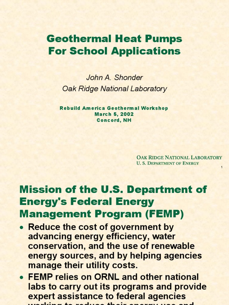 Geothermal Heat Pumps For School Applications: John A. Shonder Oak ...