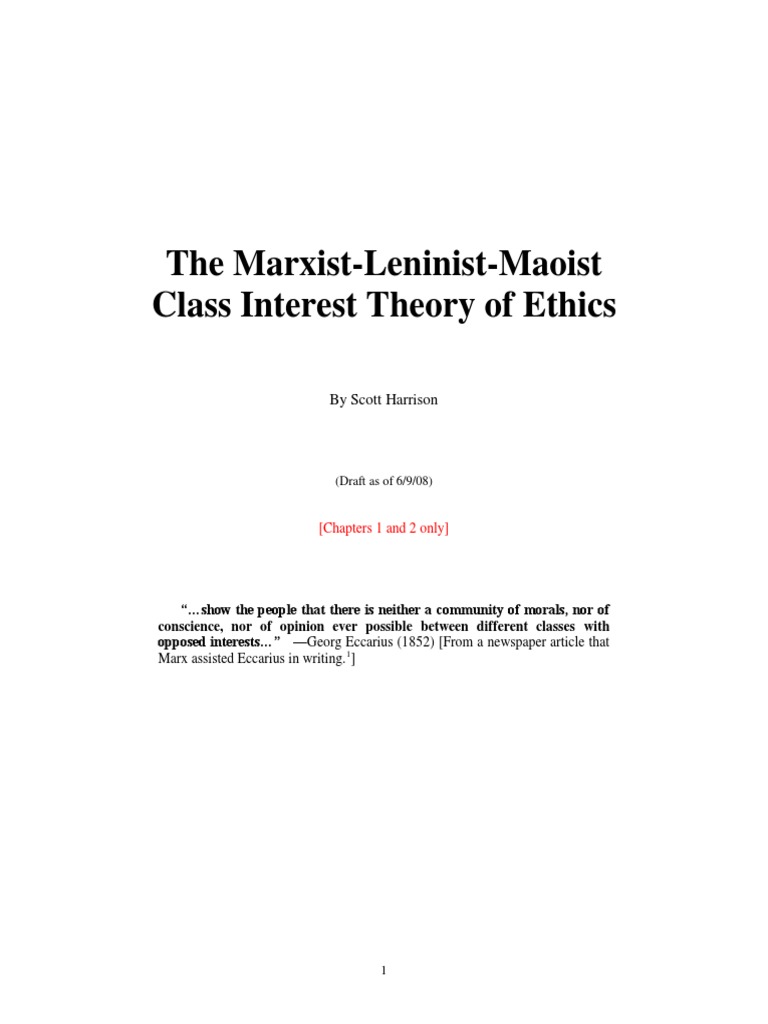 The Marxist-Leninist-Maoist Class Interest Theory of Ethics - Scott ...