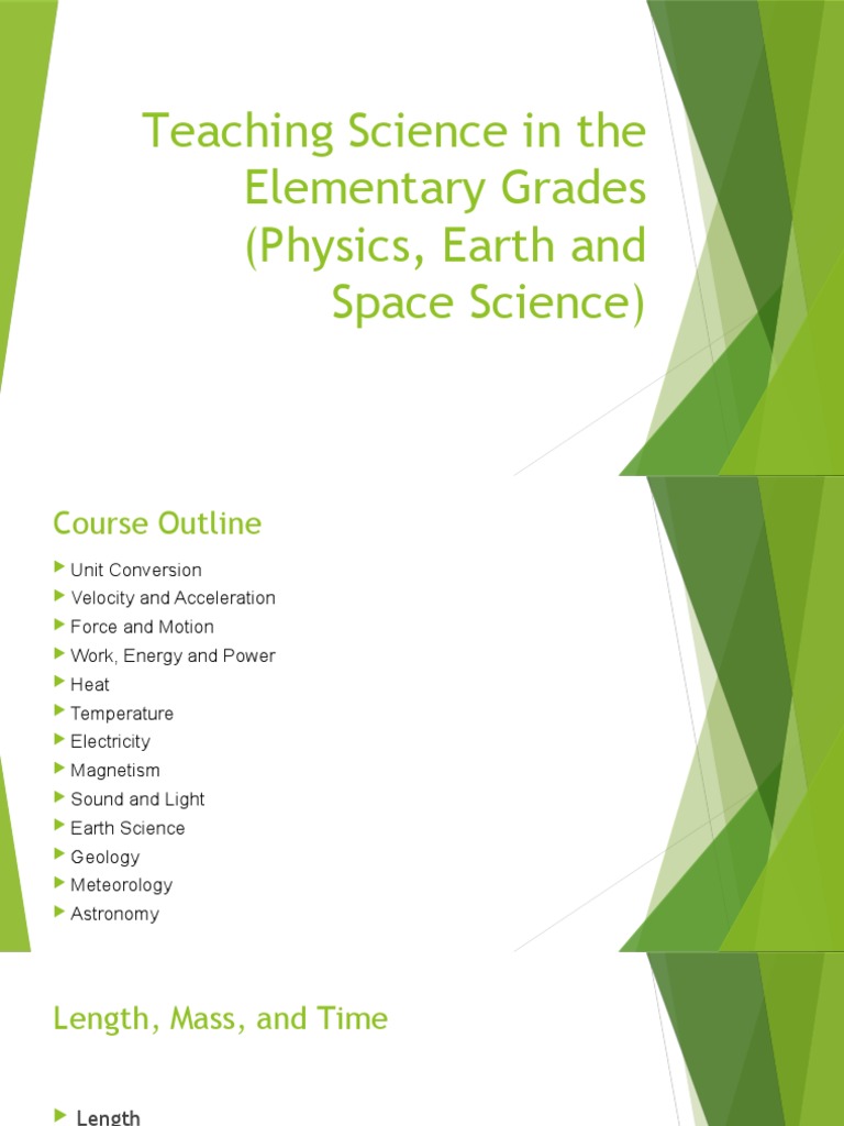 Teaching Science in The Elementary Grades (Physics, Earth and Space ...