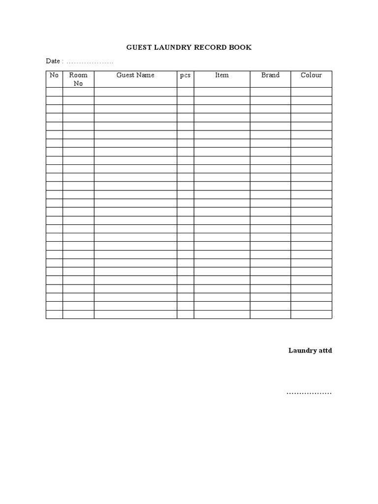 Date: . No Room No Guest Name Pcs Item Brand Colour: Guest Laundry ...