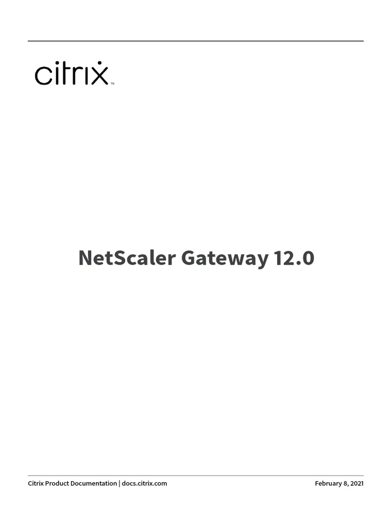 Netscaler Gateway 12 0 | PDF | Computer Network | Web Application