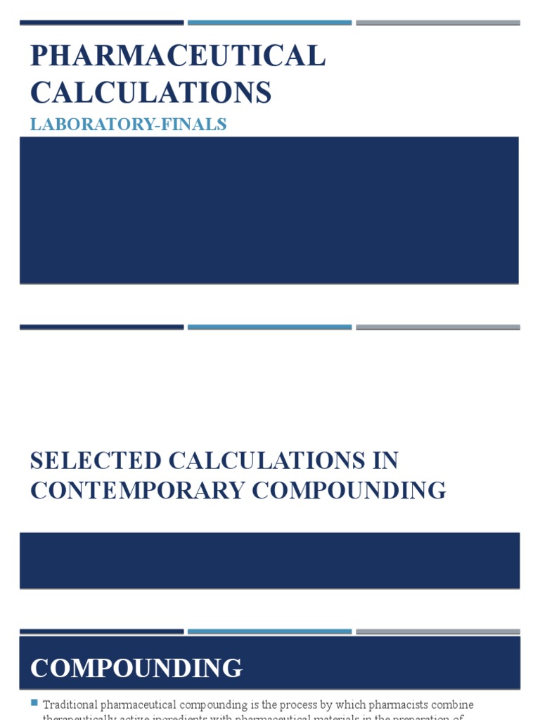 Calculations Involving Compounding and Pharmaceutical Preparations ...