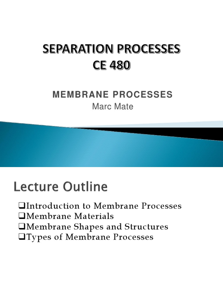 Overview of Membrane Separation Processes | PDF | Membrane | Membrane ...