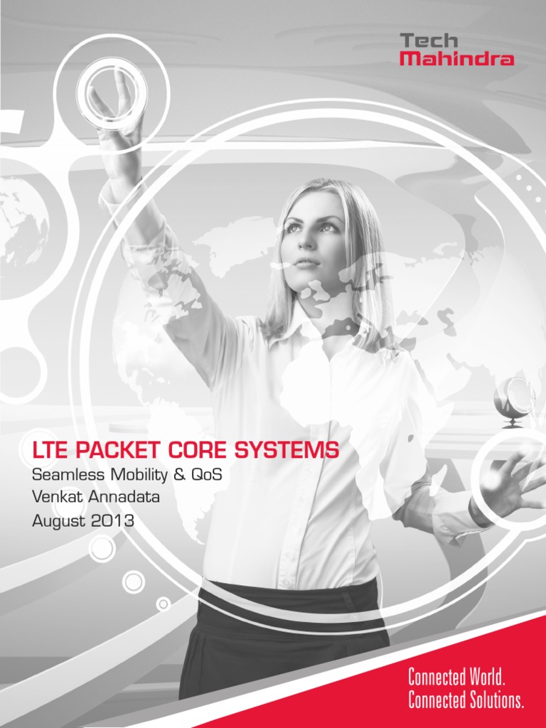 Lte Packet Core Systems: Seamless Mobility & Qos Venkat Annadata August ...