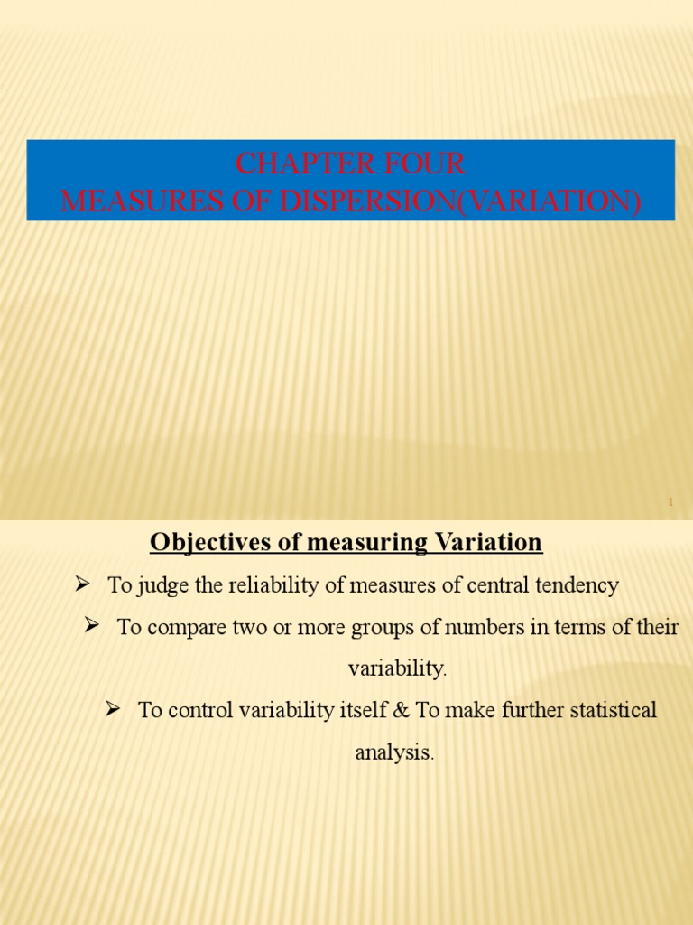 Chapter 4 Measures of Dispersion (Variation) | PDF | Skewness | Mean