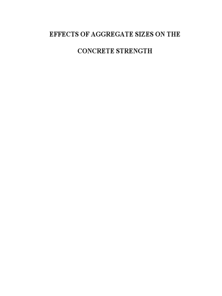 Aggregate Size Effects on Concrete Strength | PDF | Concrete ...