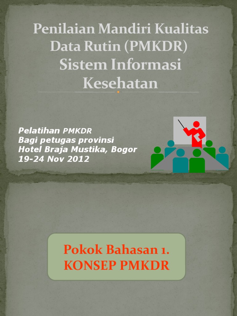 Pelatihan PMKDR untuk Kualitas Data Kesehatan | PDF