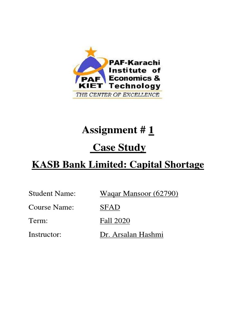 Assignment # 1 Case Study: KASB Bank Limited: Capital Shortage | PDF ...