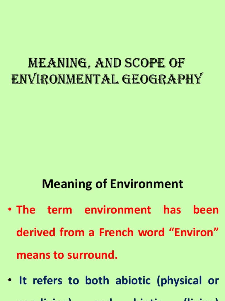 Meaning Scope of Environment Geography | PDF | Natural Environment ...