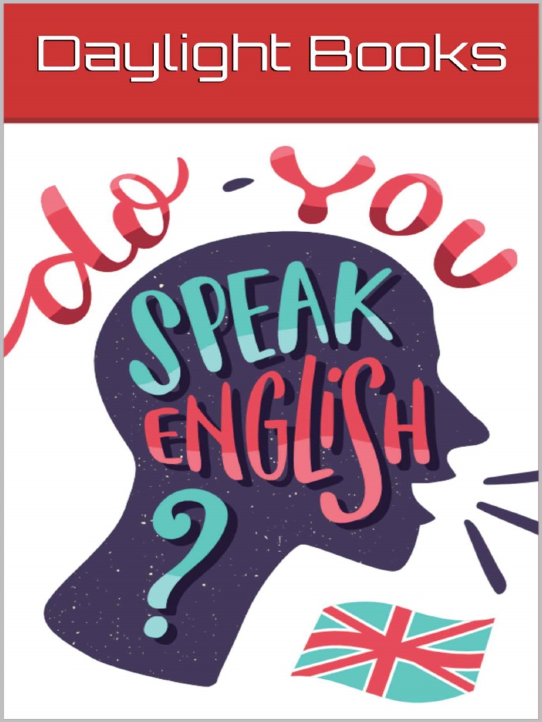 Do You Speak English Guide To Fluent English | PDF | Fluency | English ...