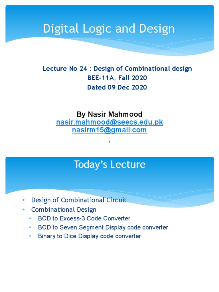 24 Dld Lec 24 Design Of Combinational Circuit Dated 09 Dec 2020 Lecture Slides Pdf Logic
