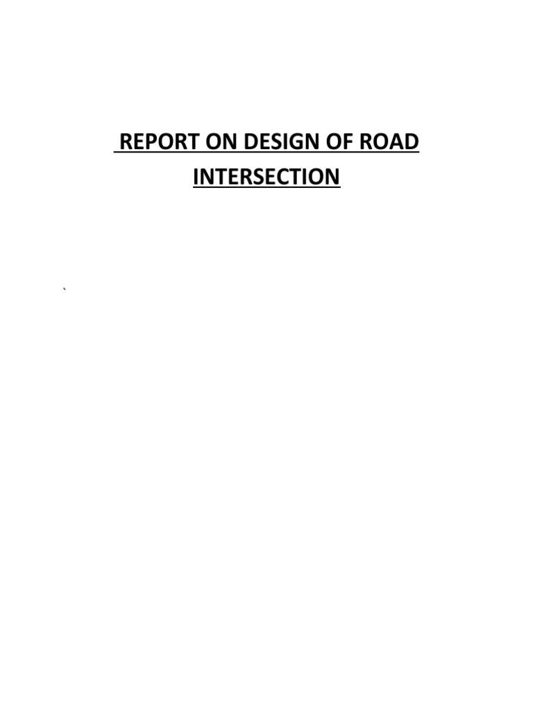 Road Intersection Design Guide | PDF | Traffic | Intersection (Road)