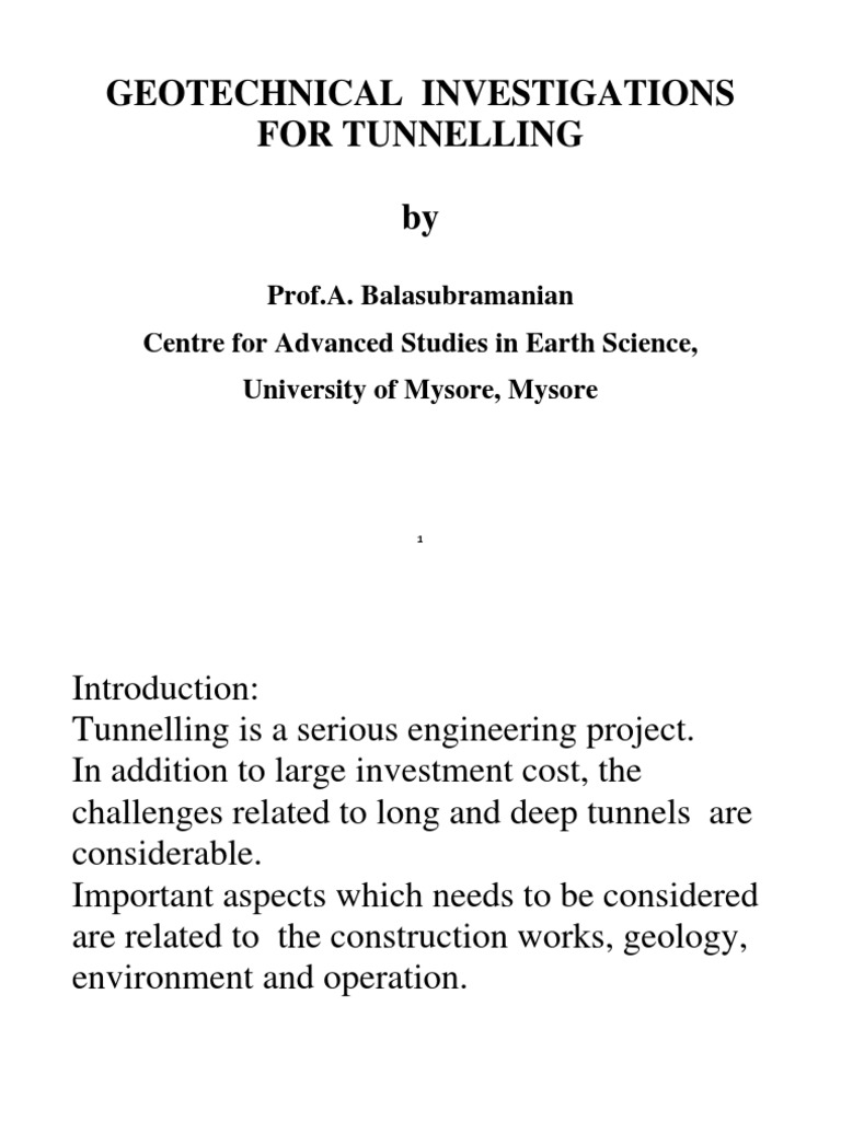 Geotechnical Investigations for Tunnelling Projects: A Comprehensive Guide to Evaluating ...