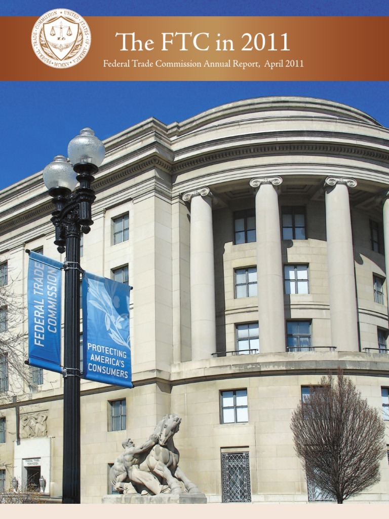 FTC 2011 Chairman's Report | PDF | Federal Trade Commission | American ...