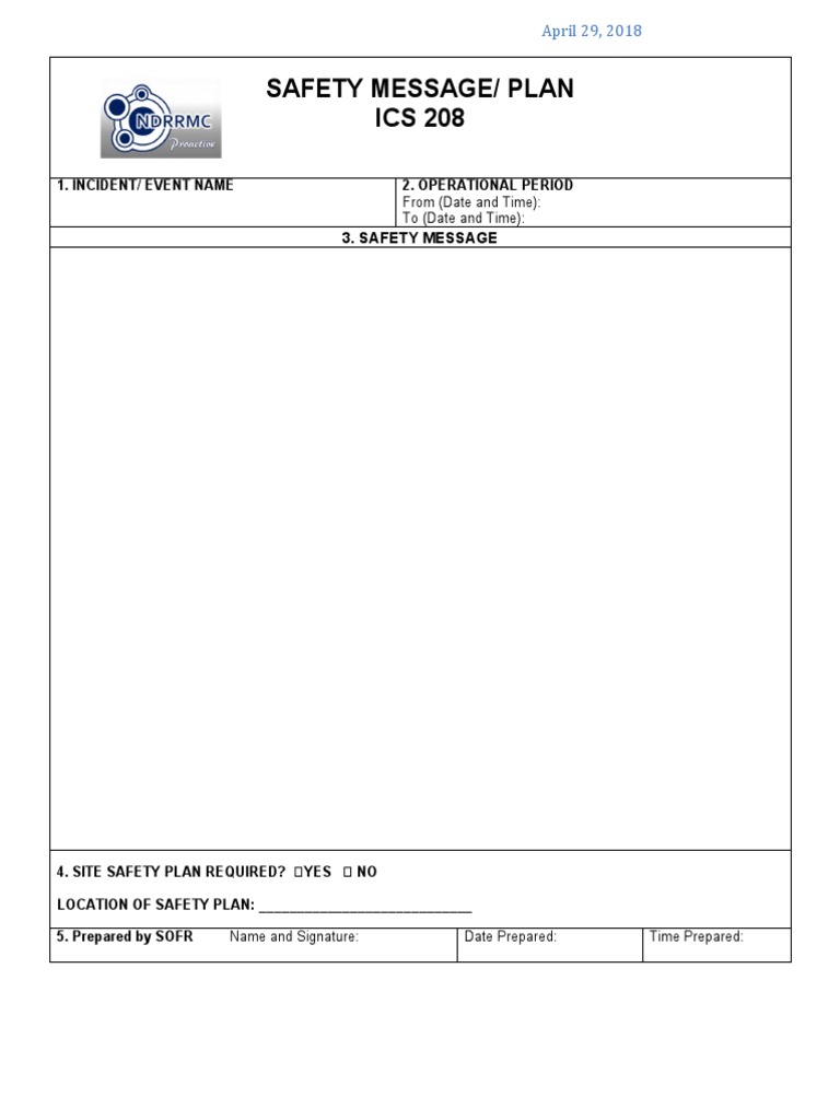 Safety Message/ Plan ICS 208: From (Date and Time) : To (Date and Time ...