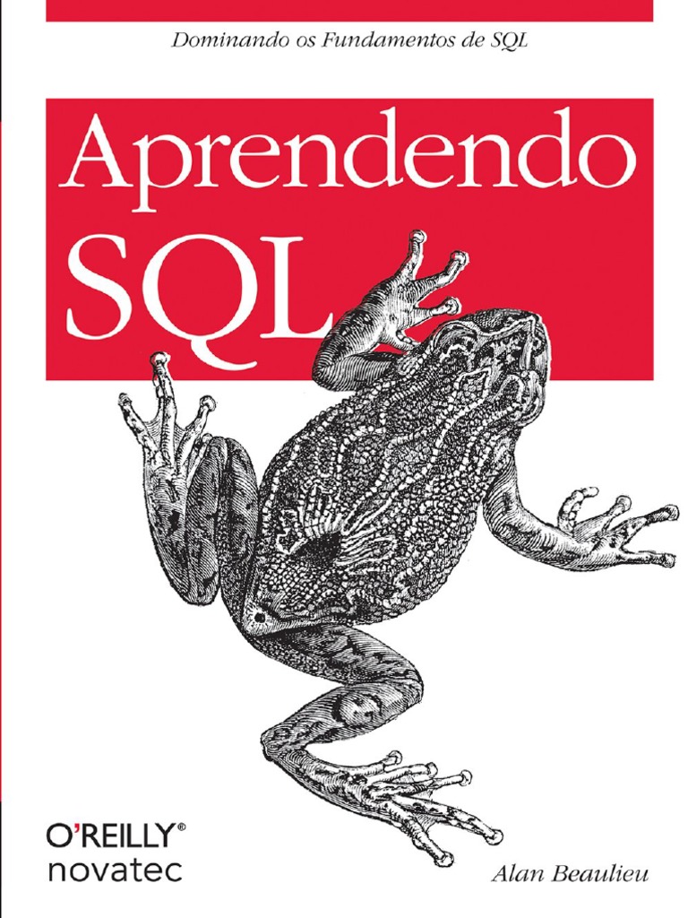 Resumo Aprendendo SQL Alan Beaulieu | PDF