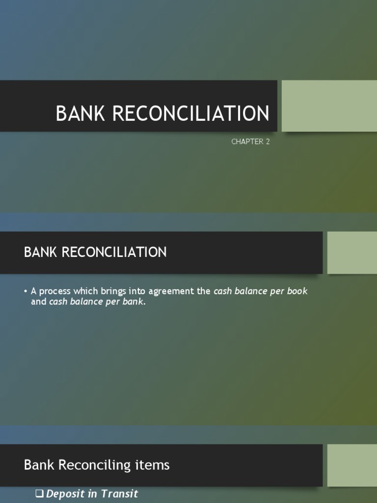 Chapter 2 Bank Reconciliation | PDF | Deposit Account | Banks