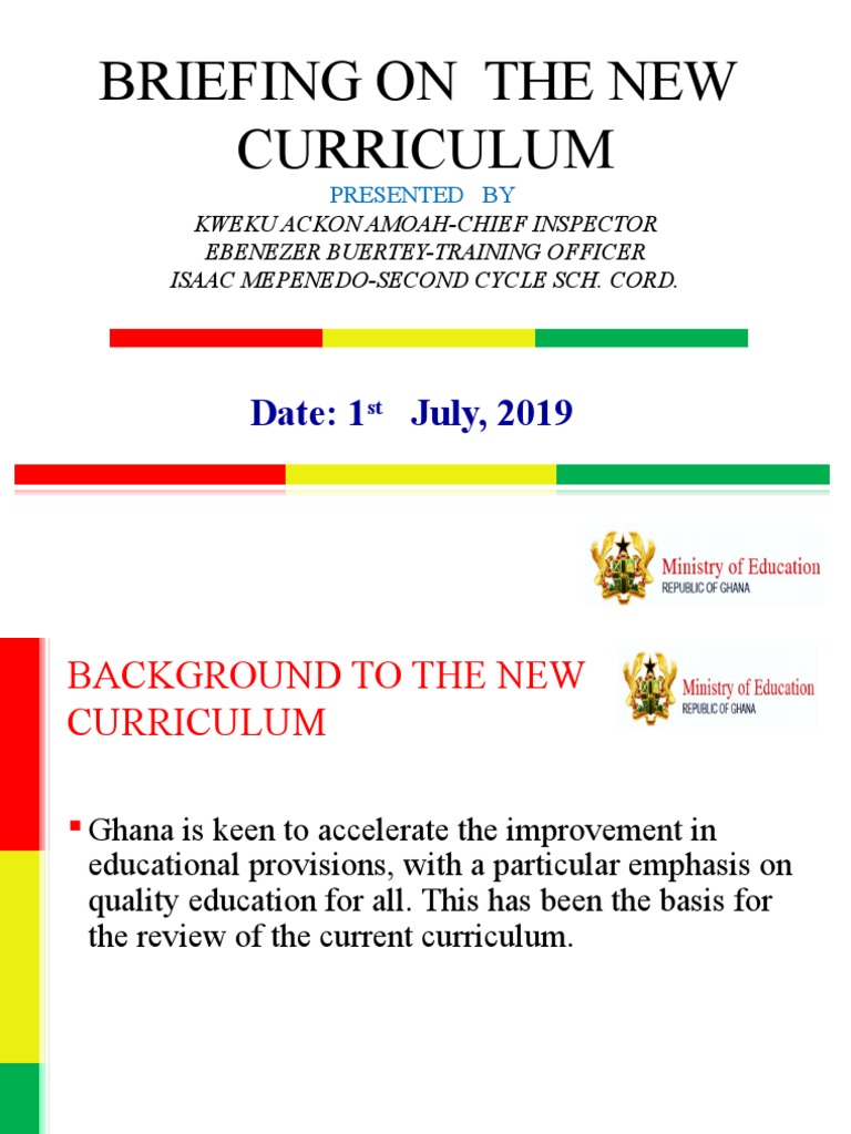Overview of Ghana's New Curriculum | PDF | Curriculum | Literacy