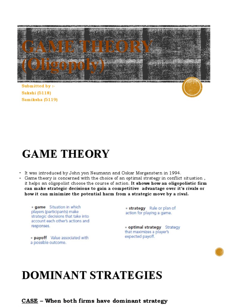 GAME THEORY (Oligopoly) | PDF | Oligopoly | Game Theory