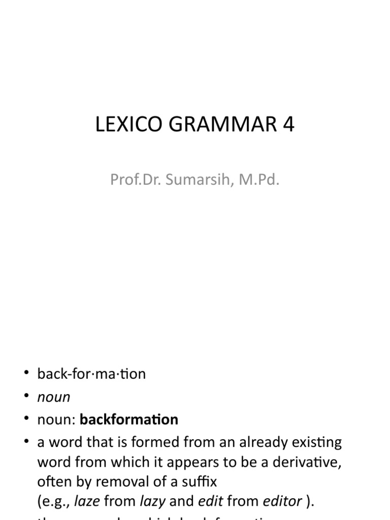Lexico Grammar 4: Prof - Dr. Sumarsih, M.PD | PDF