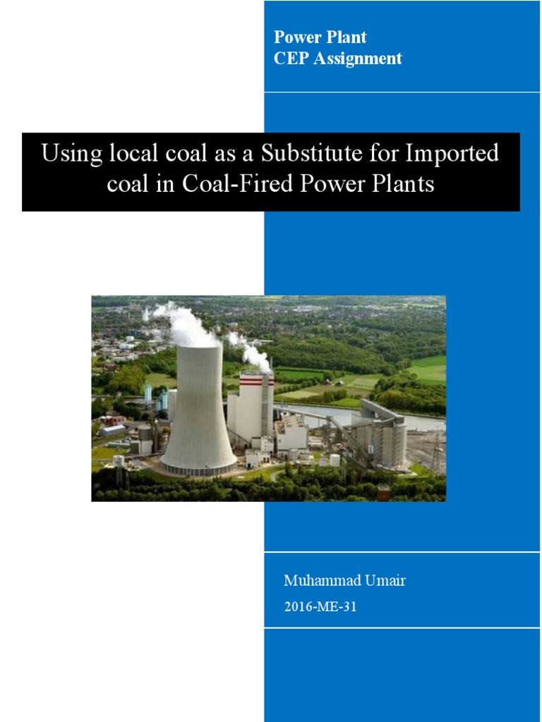 Using Local Coal As A Substitute For Imported Coal in Coal-Fired Power ...