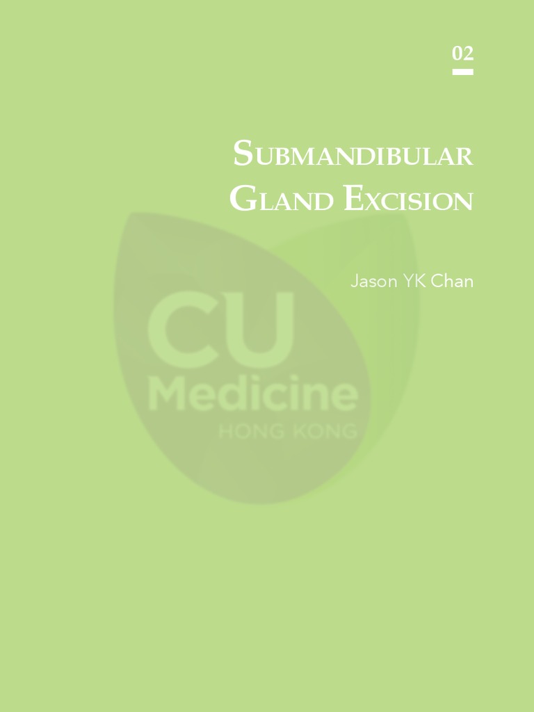 Submandibular Gland Excision Guide | PDF | Tongue | Anatomy