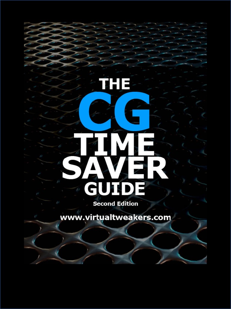 CG TimeSaver Guide 2nd Edition | PDF | 3 D Computer Graphics | Adobe Flash