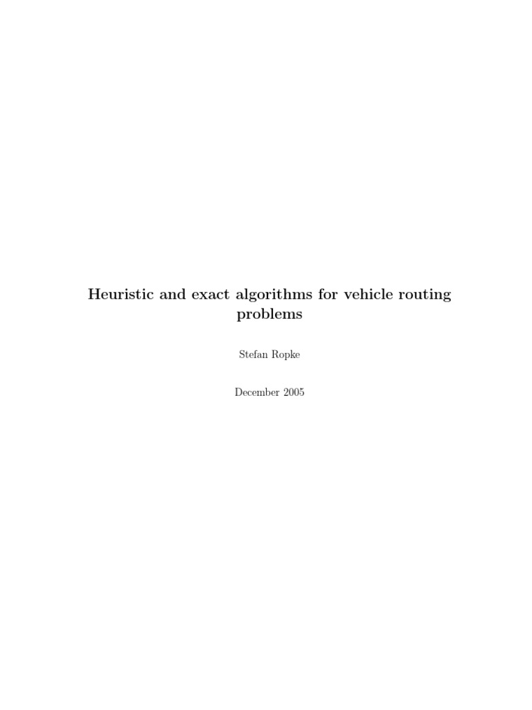 Thesis Heuristic And Exact Algorithms For Vehicle Routing Problems Pdf Time Complexity
