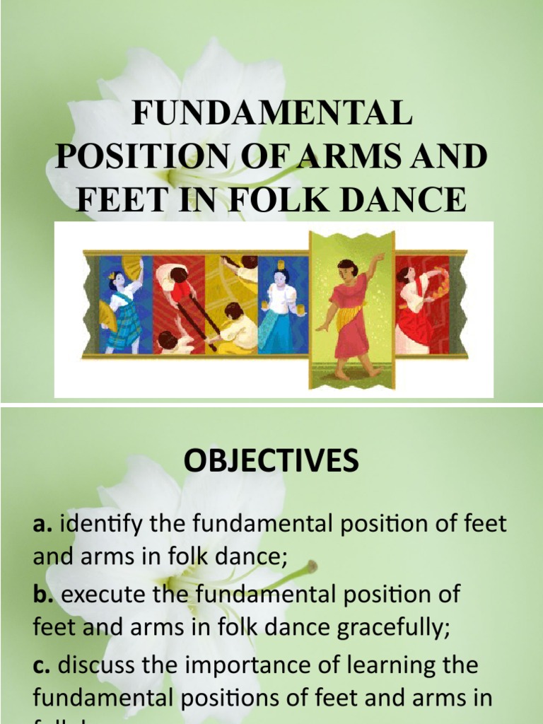 Fundamental Position of Arms and Feet in Folk | PDF | Language Arts ...