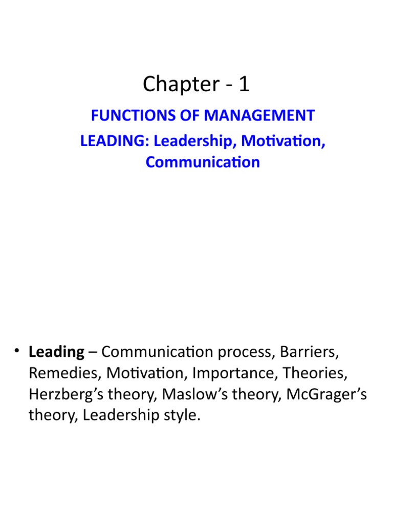 IM Unit 1 - Part III - Functions - of - Management - Leadership, Motivation, Communication ...