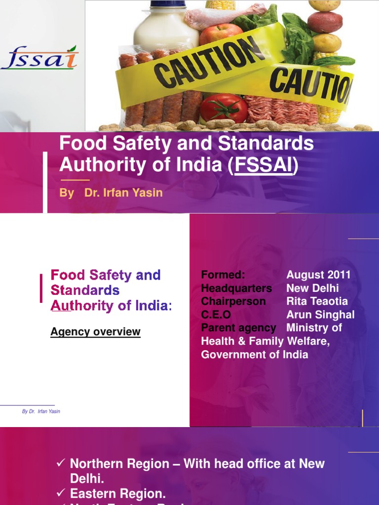 An Overview of the Food Safety and Standards Authority of India (FSSAI ...