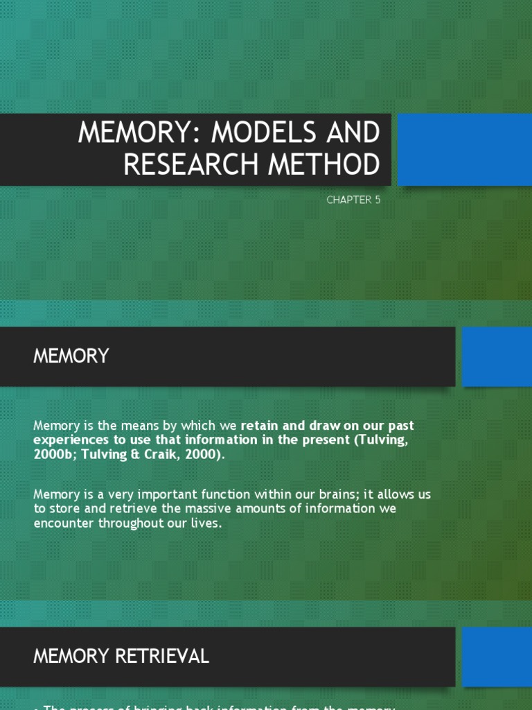 Memory: Models and Research Method | PDF | Memory | Recall (Memory)