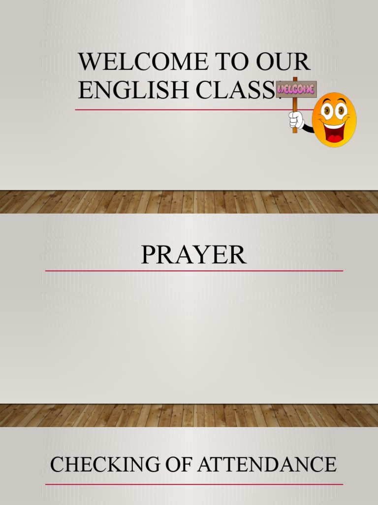 Welcome To Our English Class! | PDF | Question | Verb