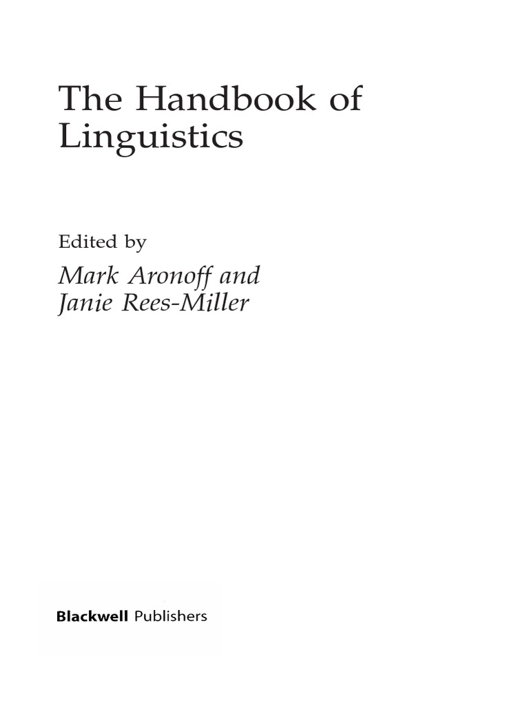 The Handbook of Linguistics: Mark Aronoff and Janie Rees-Miller | PDF ...