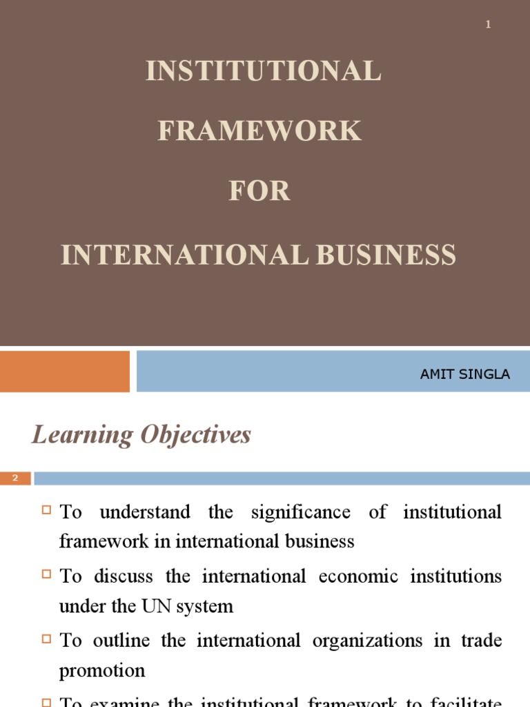 Institutional Framework for Global Business | PDF | World Bank ...