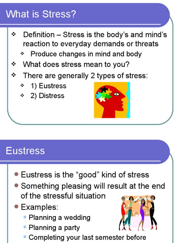 Eustress vs Distress Explained | PDF | Stress (Biology) | Psychiatry ...
