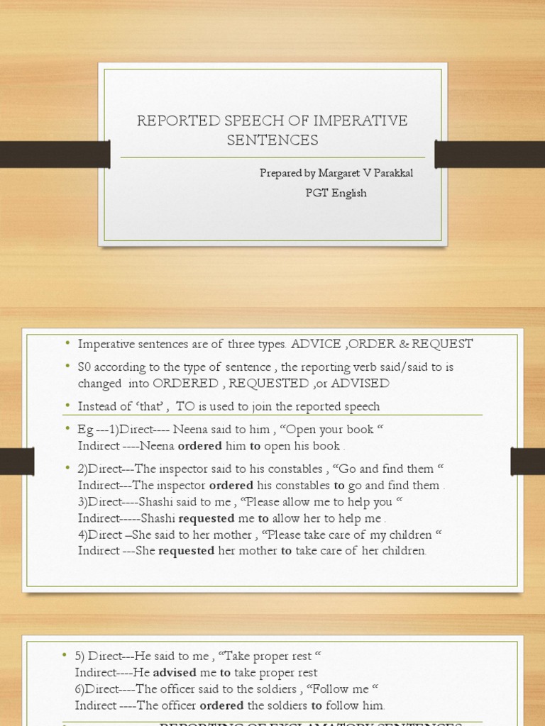 Reported Speech of Imperative Sentences: Prepared by Margaret V ...