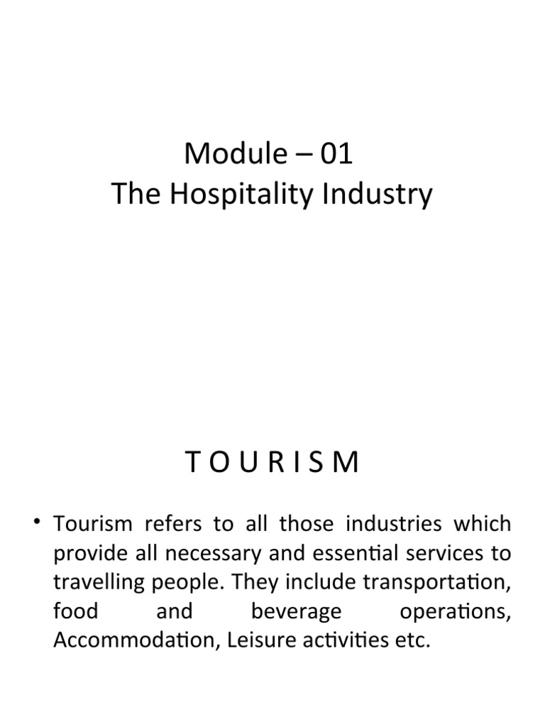An Overview of the Hospitality Industry: Exploring the Evolution and ...