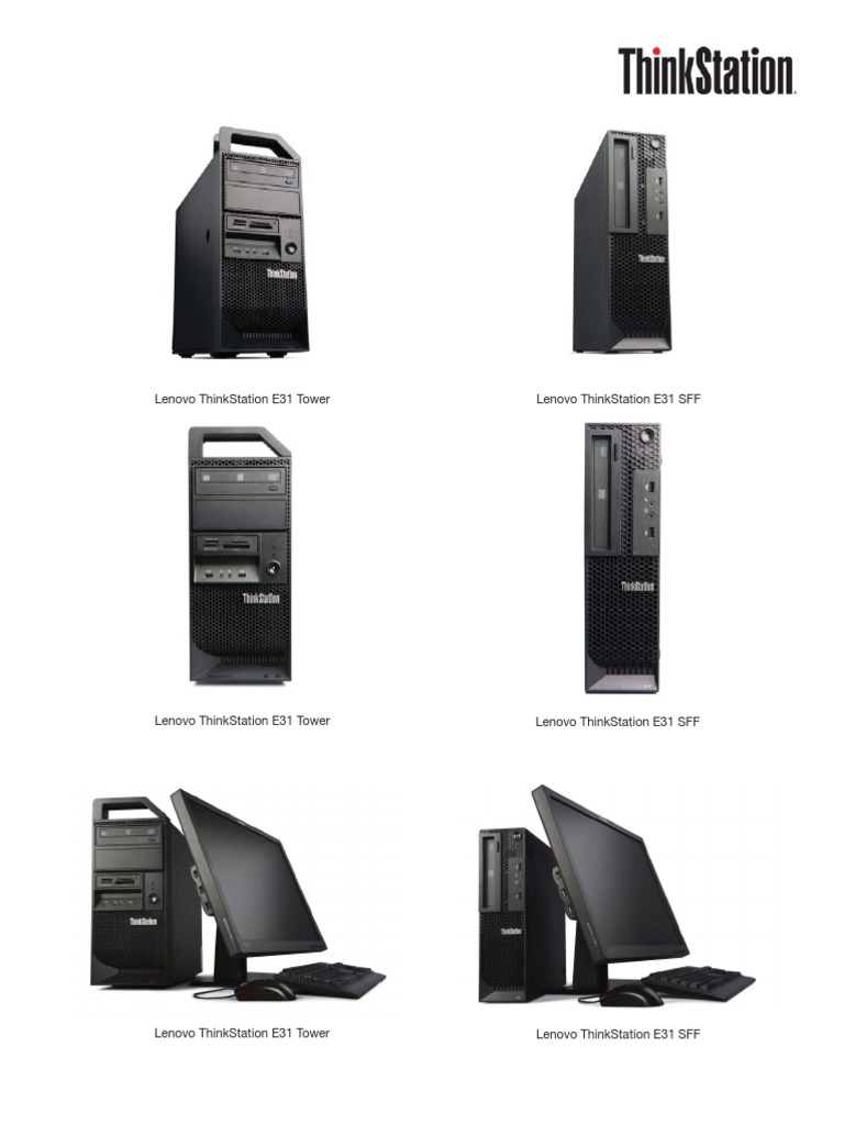 Lenovo Thinkstation E31 SFF Lenovo Thinkstation E31 Tower | PDF | Solid ...