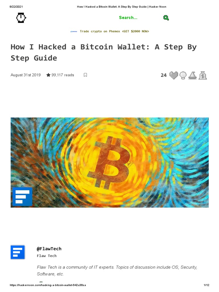 How I Hacked A Bitcoin Wallet - A Step by Step Guide - Hacker Noon | PDF | Security Hacker | Bitcoin
