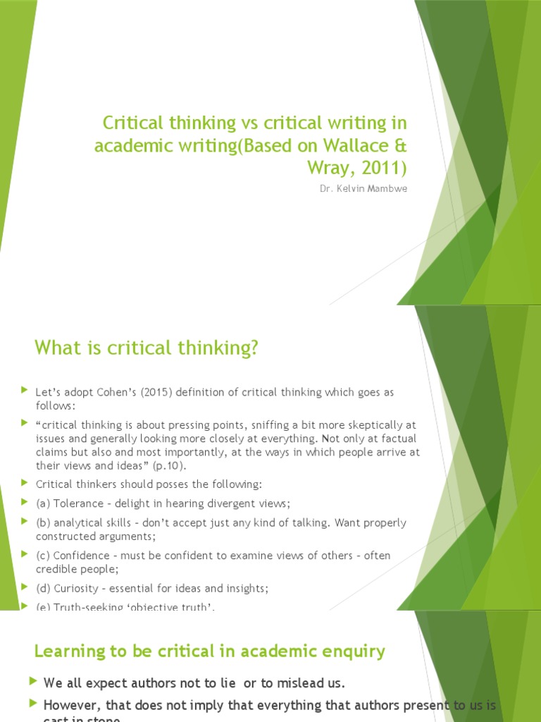 Critical Thinking Vs Critical Writing in Academic Writing (Based On ...