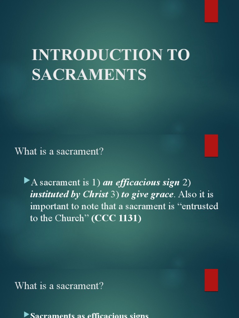 Introduction To Sacraments | PDF | Grace In Christianity | Eucharist