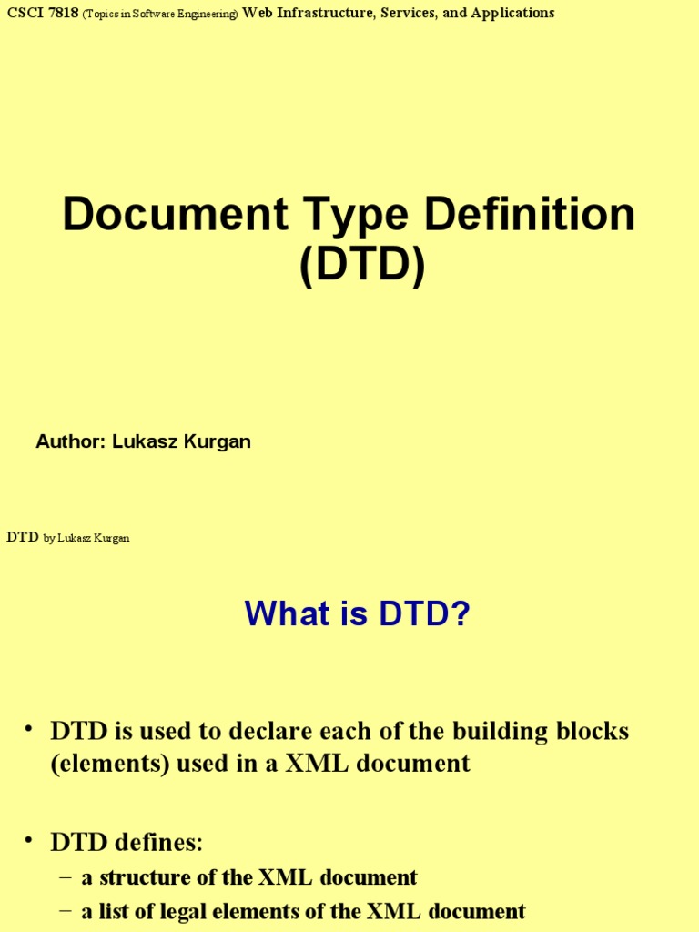 Document Type Definition (DTD) : Author: Lukasz Kurgan | PDF | Xml | Html