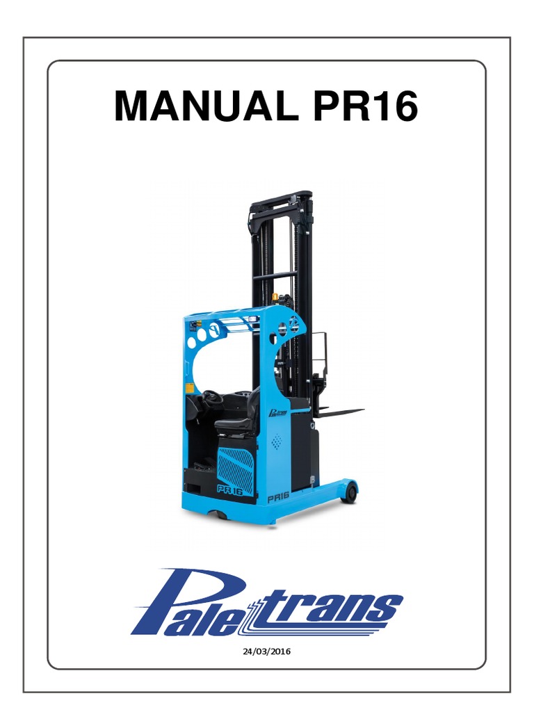 Manual de Empilhadeira PR16 | PDF | Freio | Empilhadeira