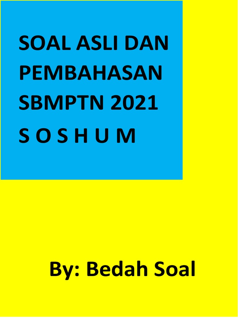 Soal Asli Dan Pembahasan SBMPTN 2021 (Sfile | PDF | Sains & Matematika