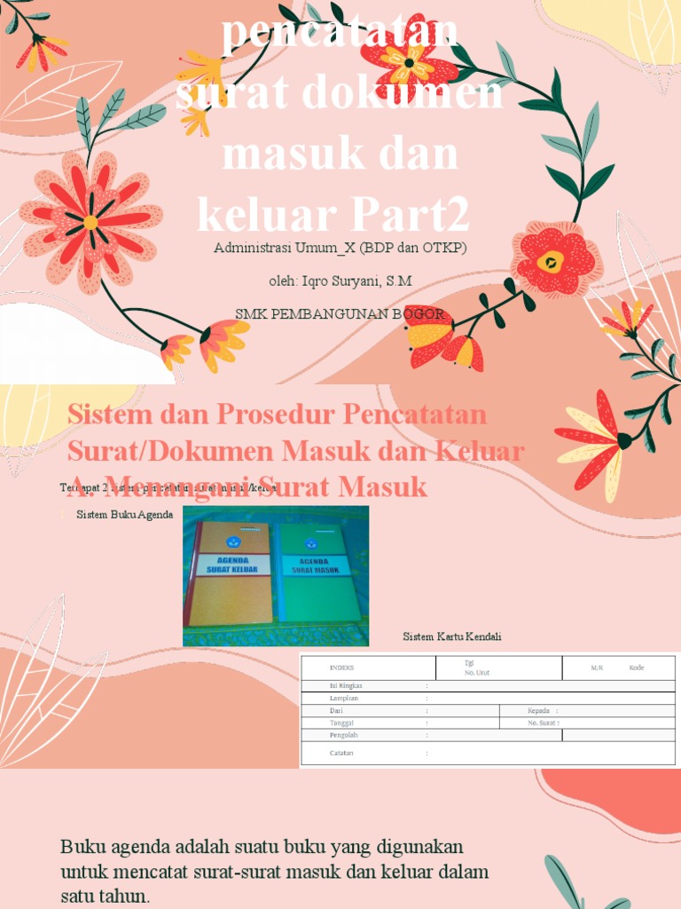 Administrasi Umum - X (BDP Dan OTKP) Oleh: Iqro Suryani, S.M SMK Pembangunan Bogor | PDF