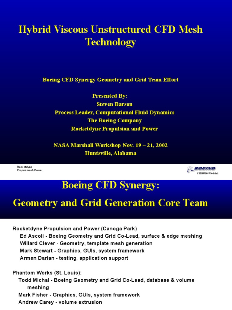 Hybrid Viscous Unstructured CFD Mesh Technology: Rocketdyne Propulsion ...