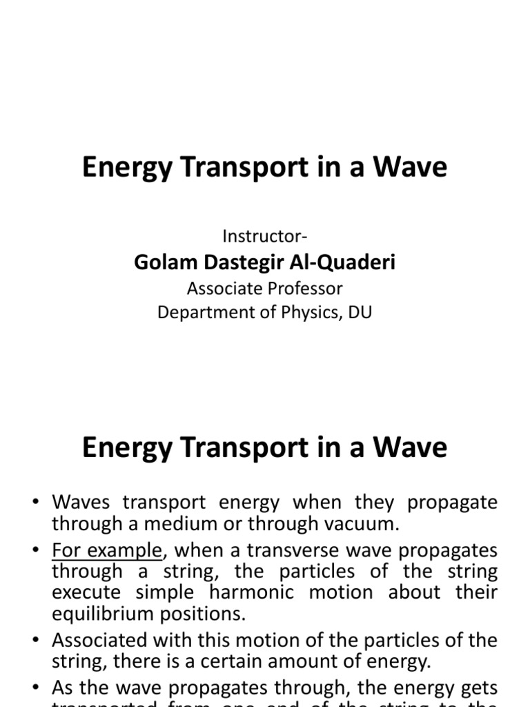Energy Transport in A Wave | PDF | Waves | Electromagnetic Radiation