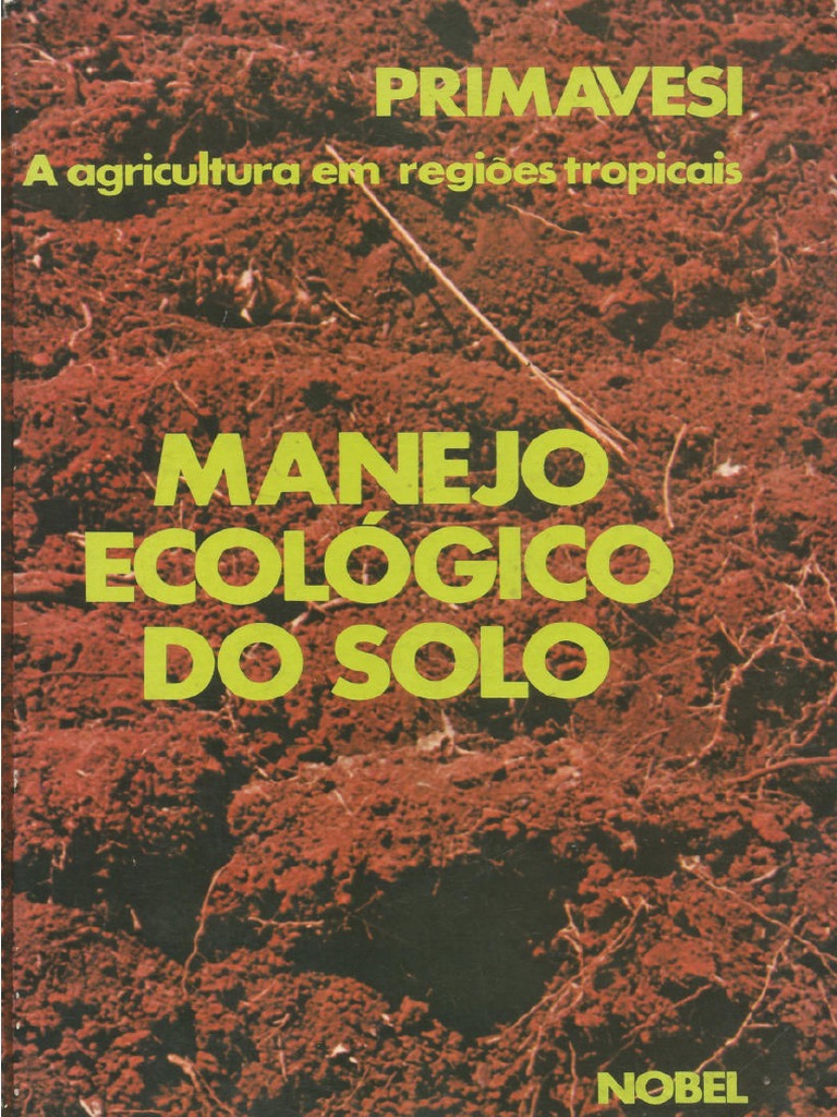 Manejo Ecológico Do Solo - Ana Primavesi | PDF
