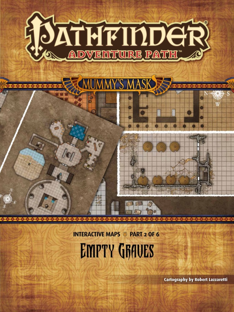 Mummy's Mask - 02 - Empty Graves - Interactive Maps | PDF